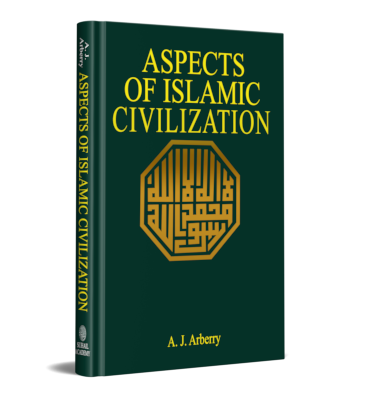 Aspects of Islamic Civilization : As Depicted in the Origina · Al-Huda ...