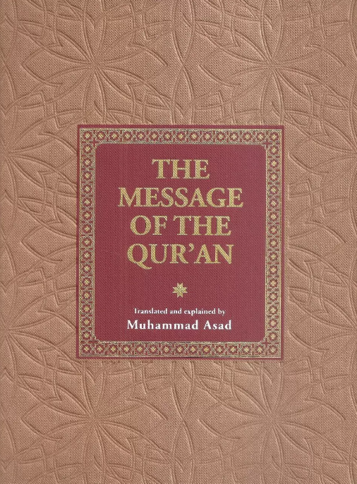 The Message of the Quran – Muhammad Asad · Al-Huda Bookstore