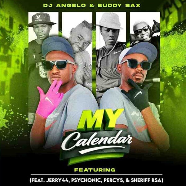 Dj Angelo & Buddy Sax - My Calendar ft Jerry44, Pshychonic, · Maragane.com