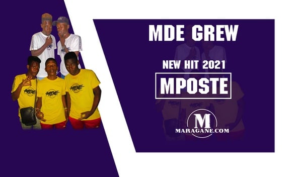 MDE CREW - MPOSTE - (NEW HIT 2021) · Maragane.com