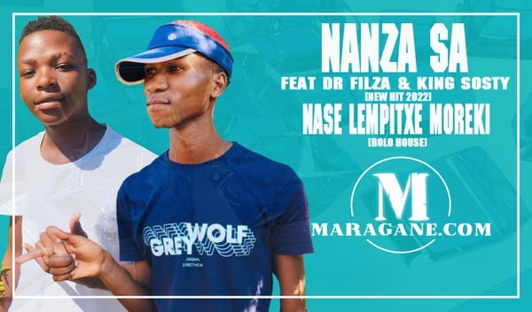 Nanza Sa & Dr Filza & King Sosty - Le Mpitxe Moreki - {Offic · Maragane.com
