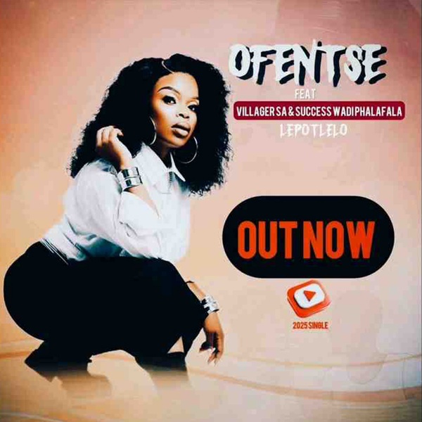 Ofentse - Lepotlelo ft Villager & Success Wadi Phalafala - { · Maragane.com