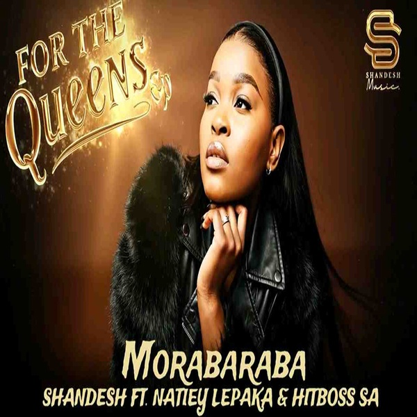 Shandesh - Morabaraba ft Natiey Lepaka & Hitboss SA - {Offic · Maragane.com