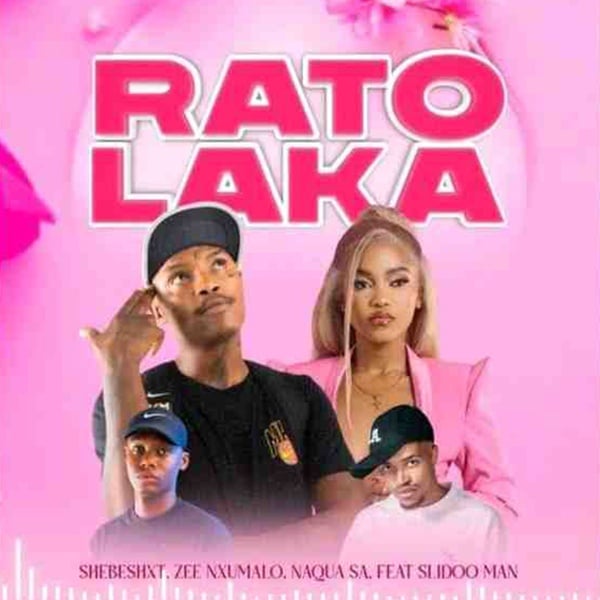 Shebeshxt & Naqua SA & Zee Nxumalo - Rato Laka ft Slido Man · Maragane.com